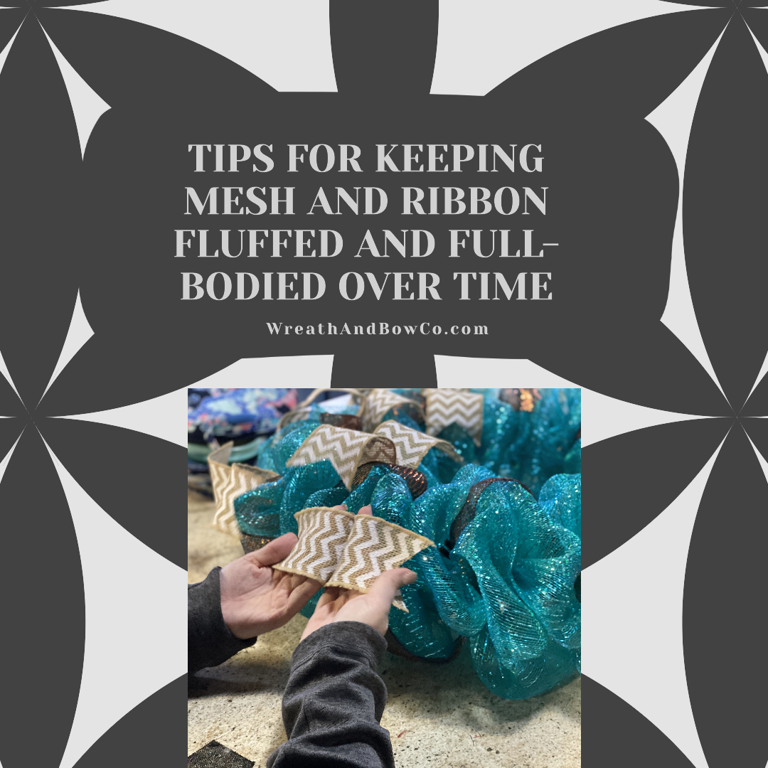 Tips for Keeping Mesh and Ribbon Fluffed and Full-Bodied Over Time ...