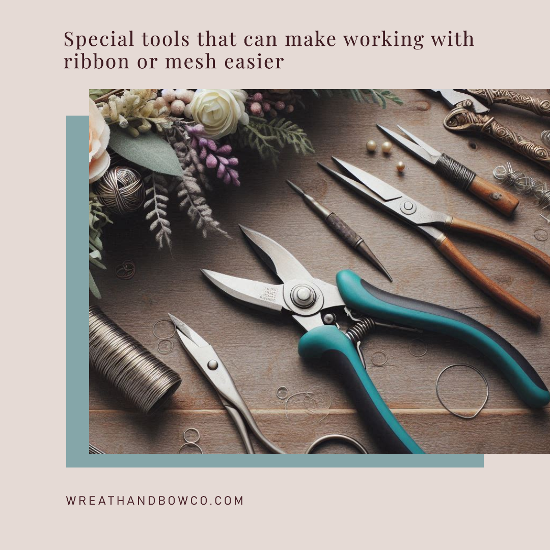 Are There Any Special Tools That Can Make Working With Ribbon or Mesh ...